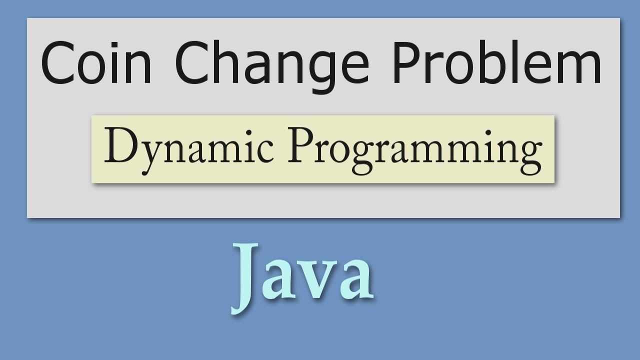 Coin Change Java Code At Keith Maxey Blog