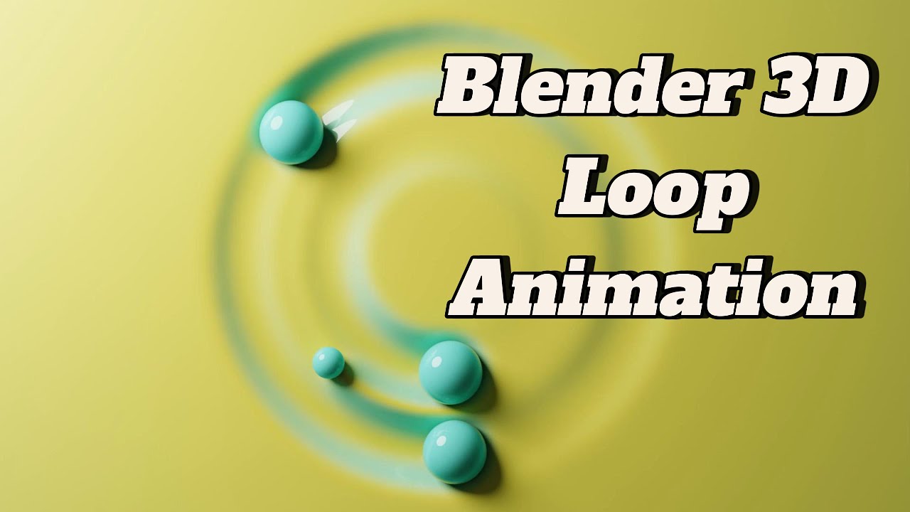 Blender 3d Loop Animation Youtube