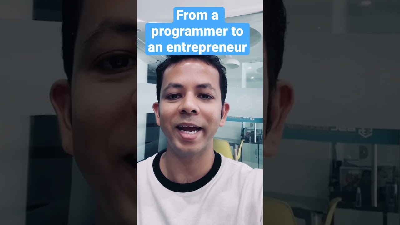 From Programming To Entrepreneurship Youtube