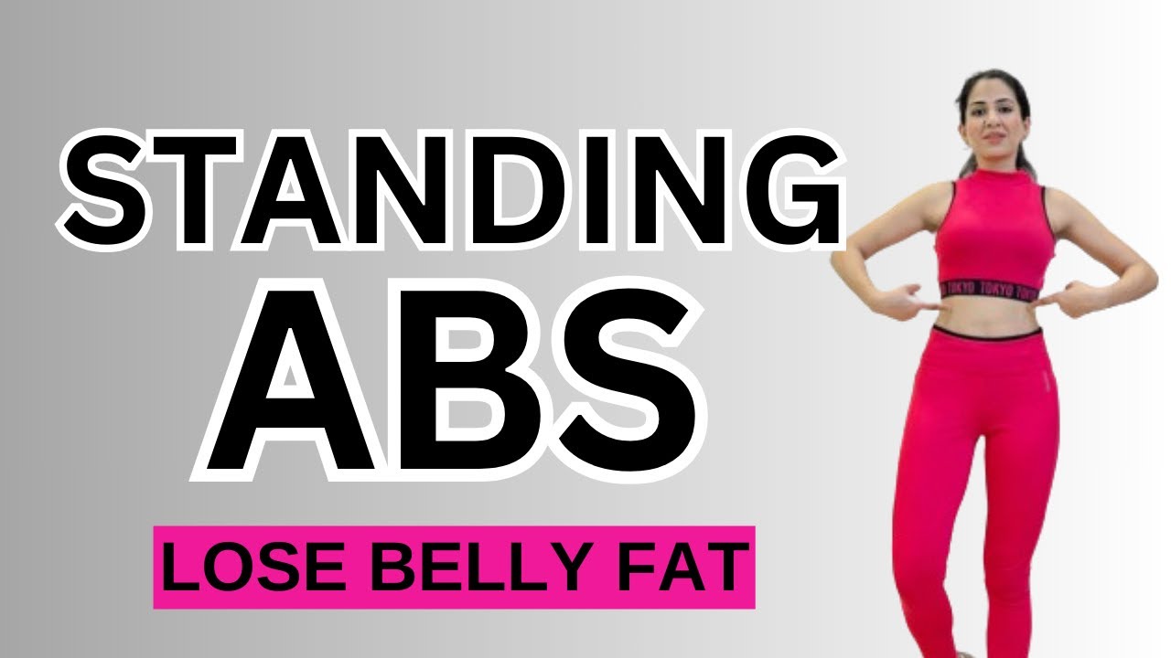 Standing Ab Workout To Lose Belly Fat Fast At Home No Equipment Youtube