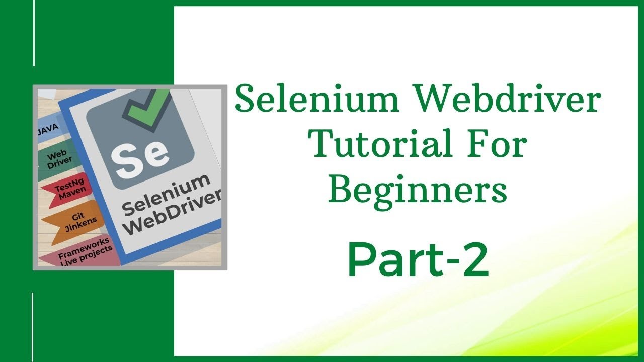 Selenium Webdriver Tutorial For Beginners Selenium Webdriver Tutorial