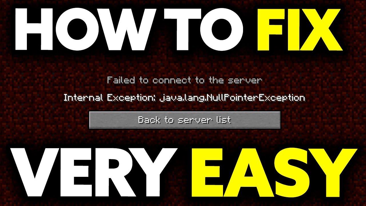 How To Fix Minecraft Java Lang Nullpointerexception Very Easy Youtube