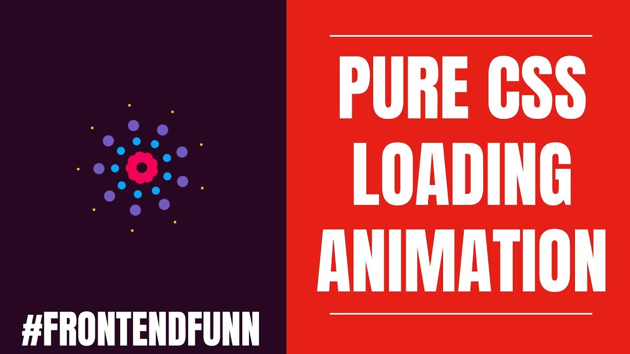Pure Css Loading Animation Web Development Youtube