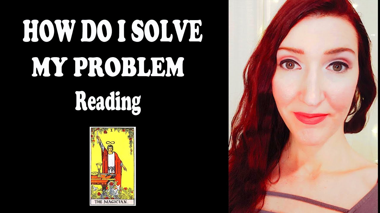 How Do I Solve My Problem Youtube