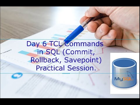 Day 6 Tcl Commands In Sql Commit Rollback Savepoint Practical