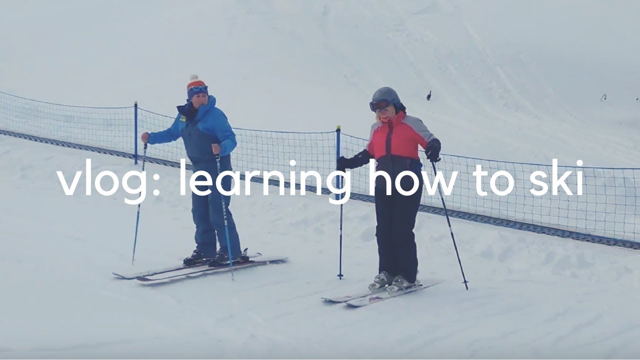 Vlog Learning How To Ski First Time Skiing Youtube