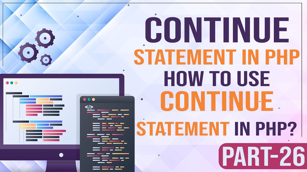 Continue Statement In Php How To Use Continue Statement In Php