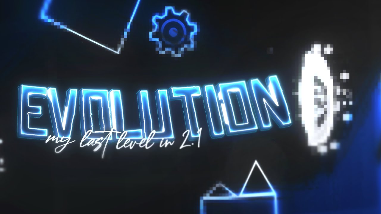 Evolution Full Level Showcase Youtube