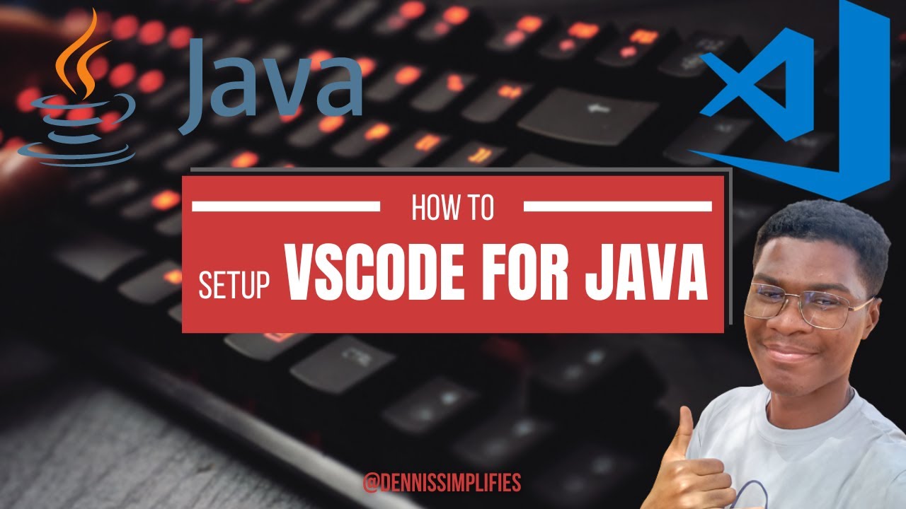 How To Setup Visual Studio Code For Java Youtube