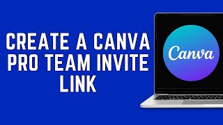How To Create A Canva Pro Team Invite Link 2024 Canva Pro Team Link ...
