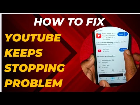 How To Fix Youtube Keeps Stopping Problem Unable To Open Youtube Issue