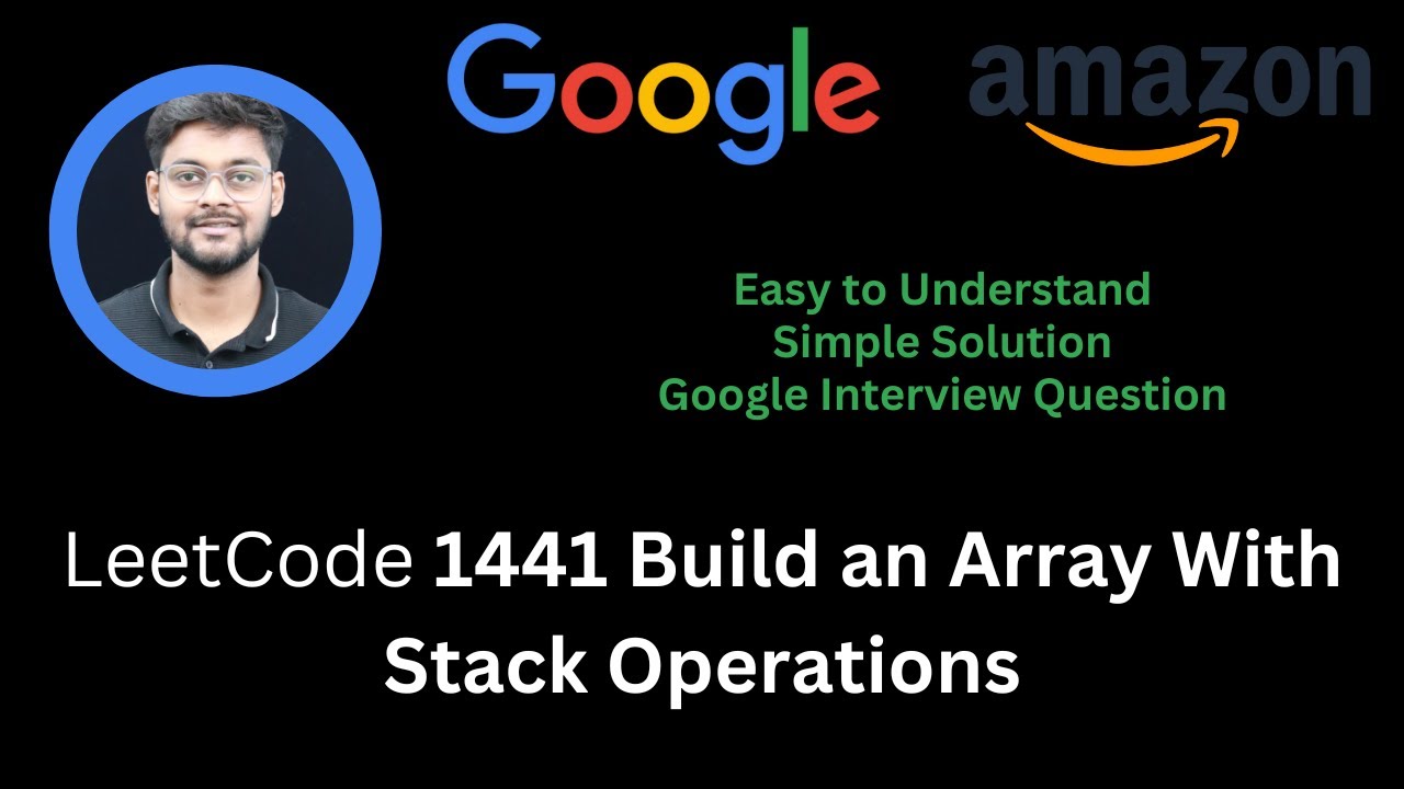 Solving Leetcode 1441 Build An Array With Stack Operations Youtube