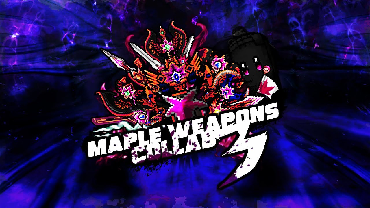 Maple Weapons Collab 3 Hosted By Yegor141 Youtube