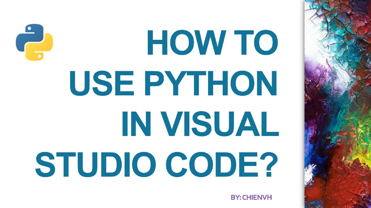 Python Code 01 How To Use Python In Visual Studio Code Youtube