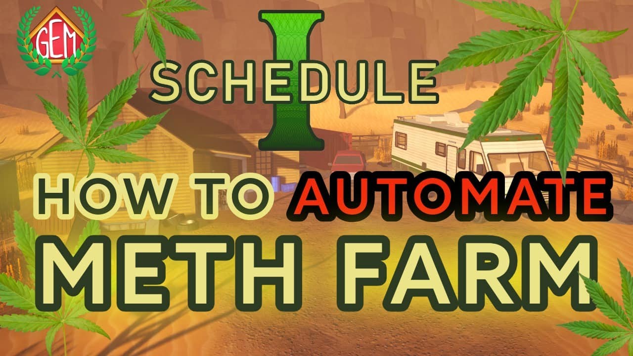 Schedule 1 How To Automate Meth Guide And Best Meth Mix Youtube