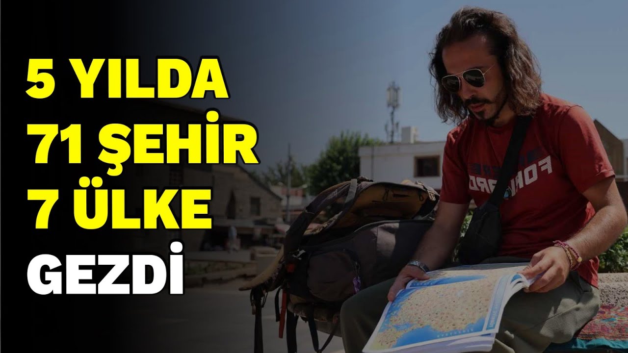 Evden Kovulan Tam Zamanlı Gezgin 5 Yılda 71 şehir 7 ülke Gezdi Youtube