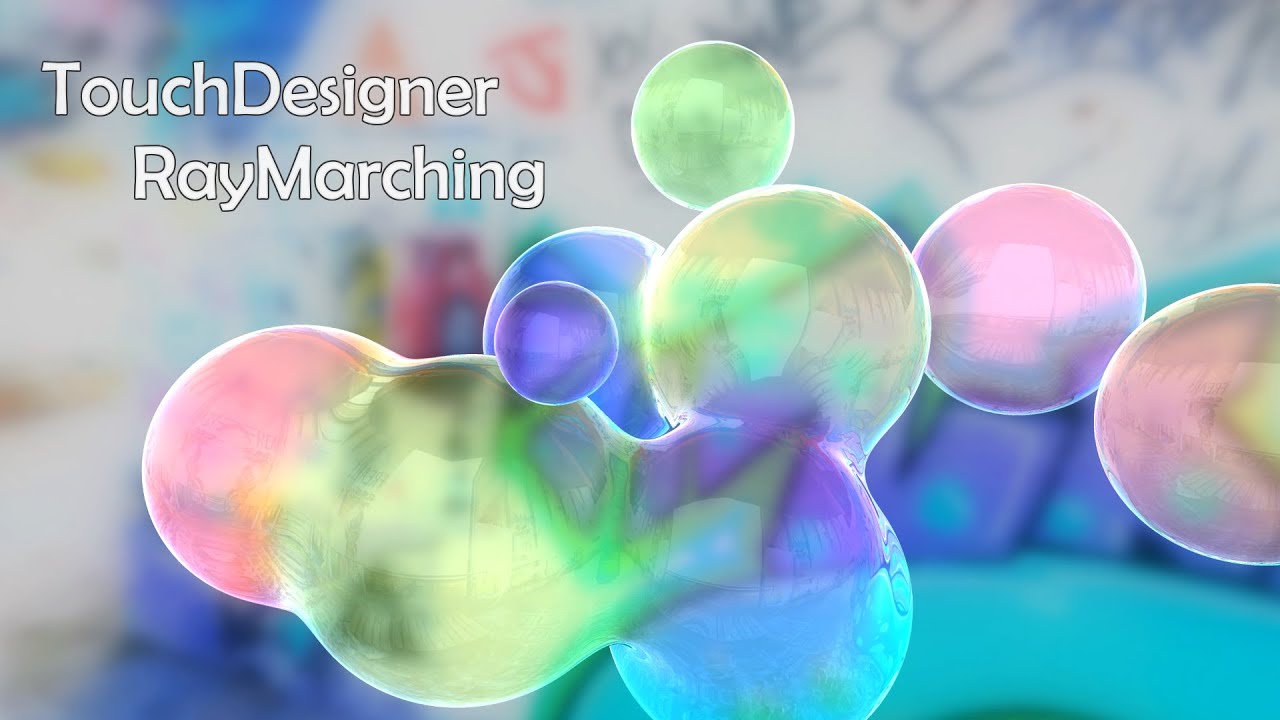 Bubbles Touchdesigner Raymarching Youtube