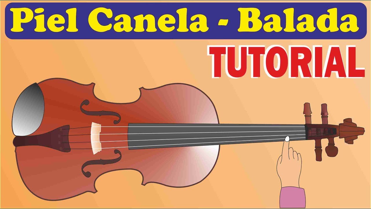 Piel Canela Tutorial Violín Método De Violín Partituras Youtube