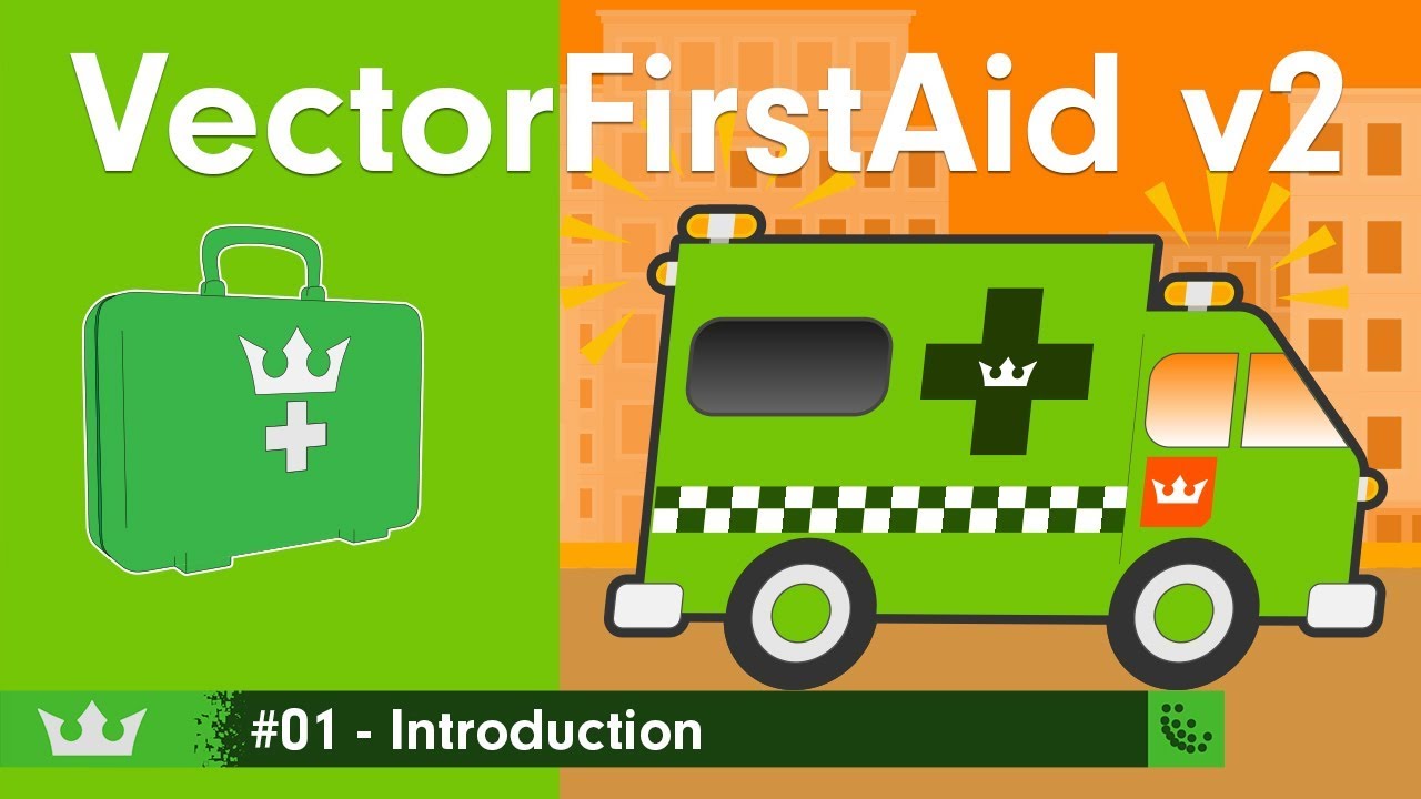 01 Vectorfirstaid V2 Introduction Youtube
