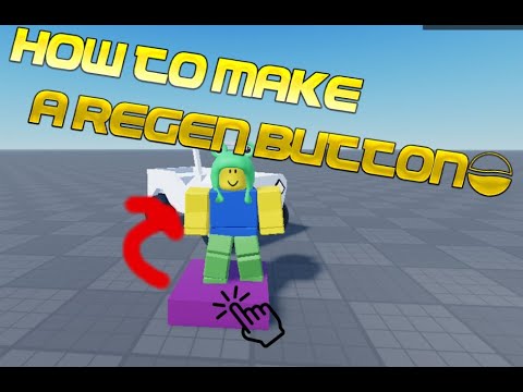 How To Make A Regen Button In Roblox Studio Youtube
