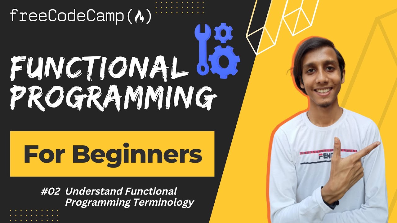 L02 Understand Functional Programming Terminology Functional