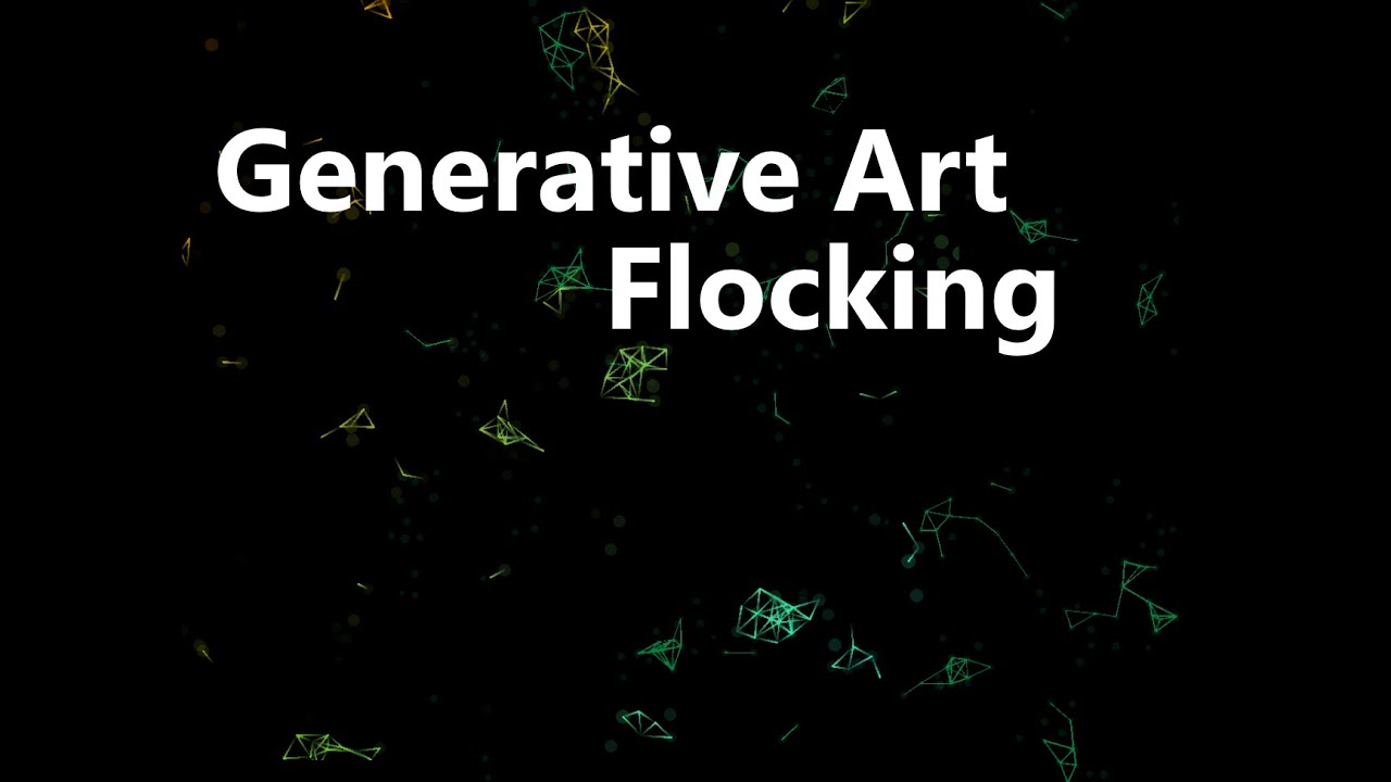 Processing Generative Art Flocking Swarms Youtube