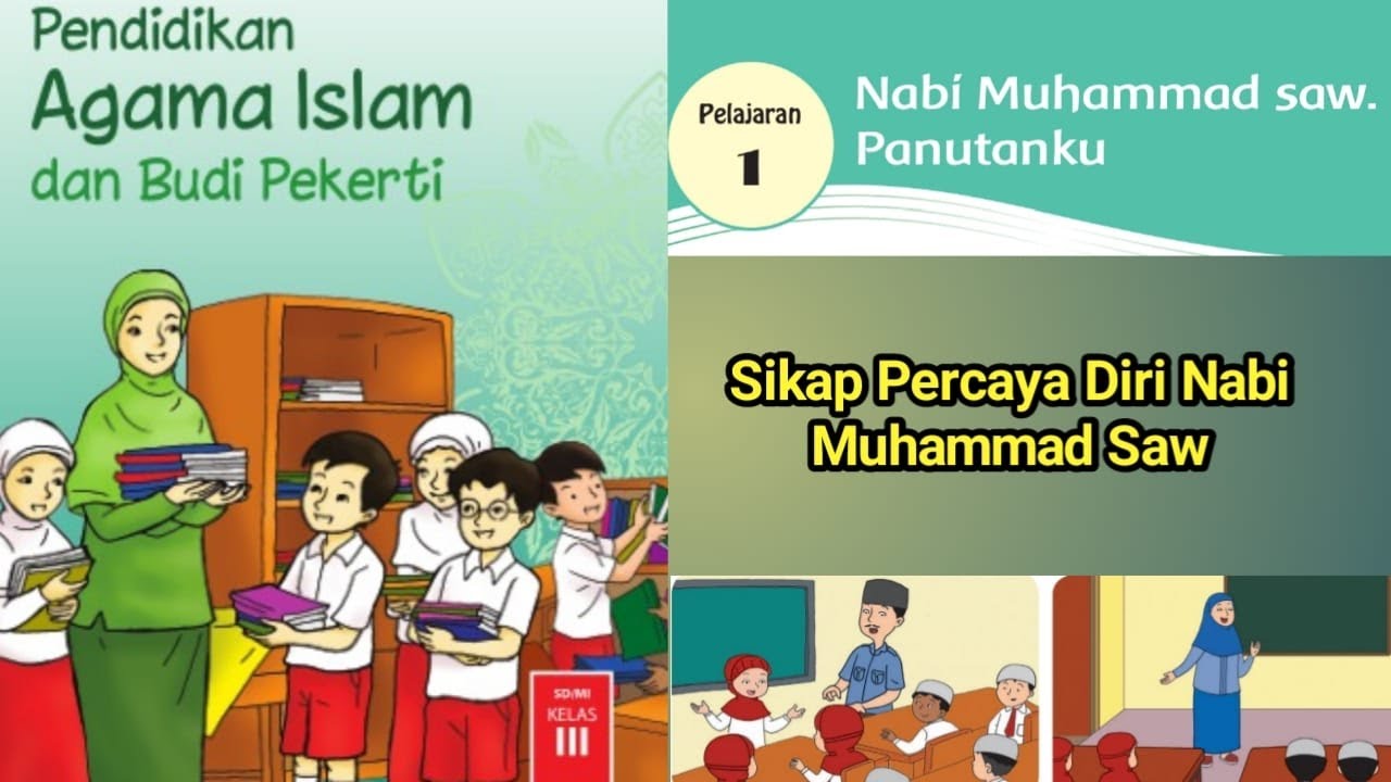 Pembelajaran Pai Kelas 3 Semester 1 Pelajaran 1 Sikap Percaya Diri