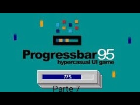 Gameplay Progressbar95 Parte Part 7 Progressbar Meme Youtube