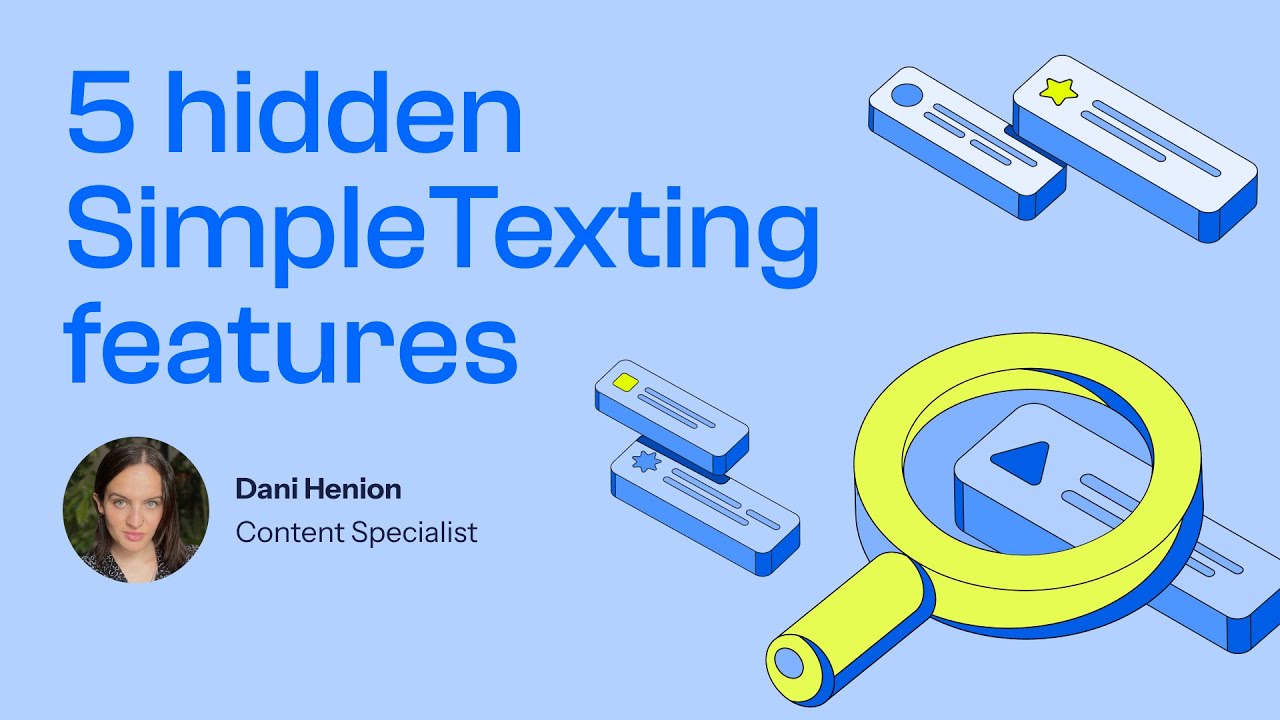 5 Hidden Simpletexting Features You Should Probably Know About Youtube