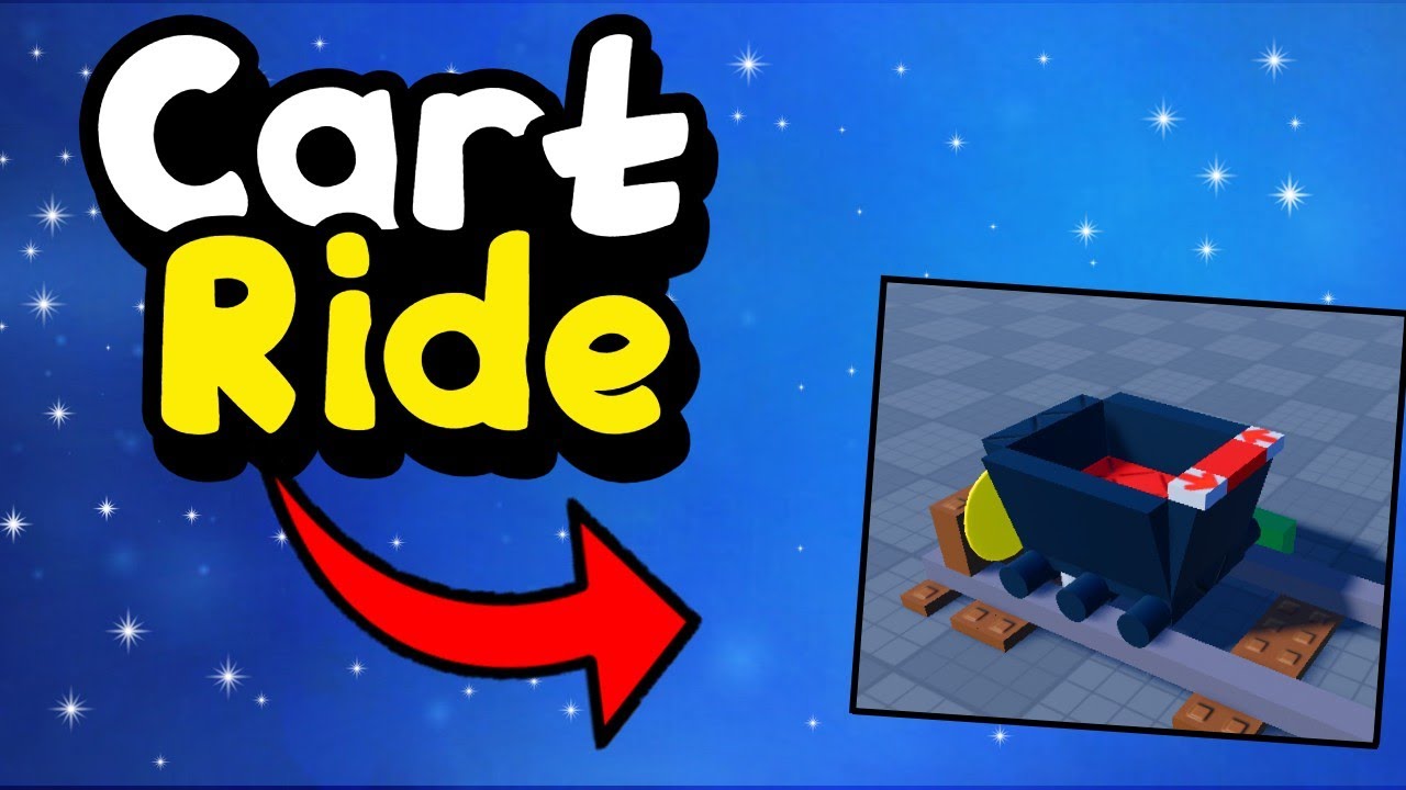 Roblox Studio How To Make A Cart Ride Youtube