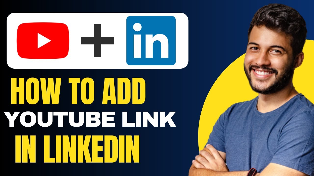 How To Add Youtube Link In Linkedin 2025 Youtube