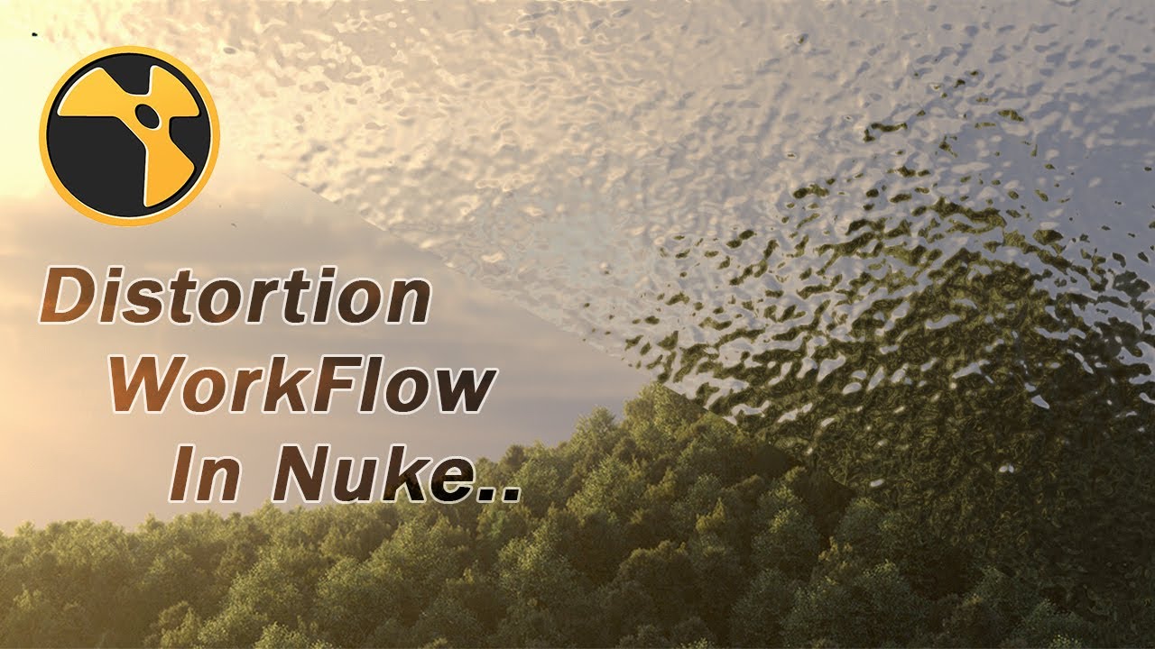 Nuke Distortion Workflow Guide Nuke Compositing Keying