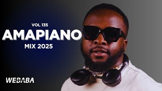 Best Of Amapiano Mix 2025 Vol 135 Dj Webaba Dj Webaba Mp3 Music & Mp4 ...