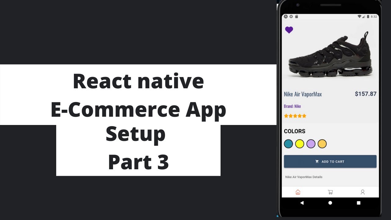 React Native Ecommerce App Part 3 Youtube