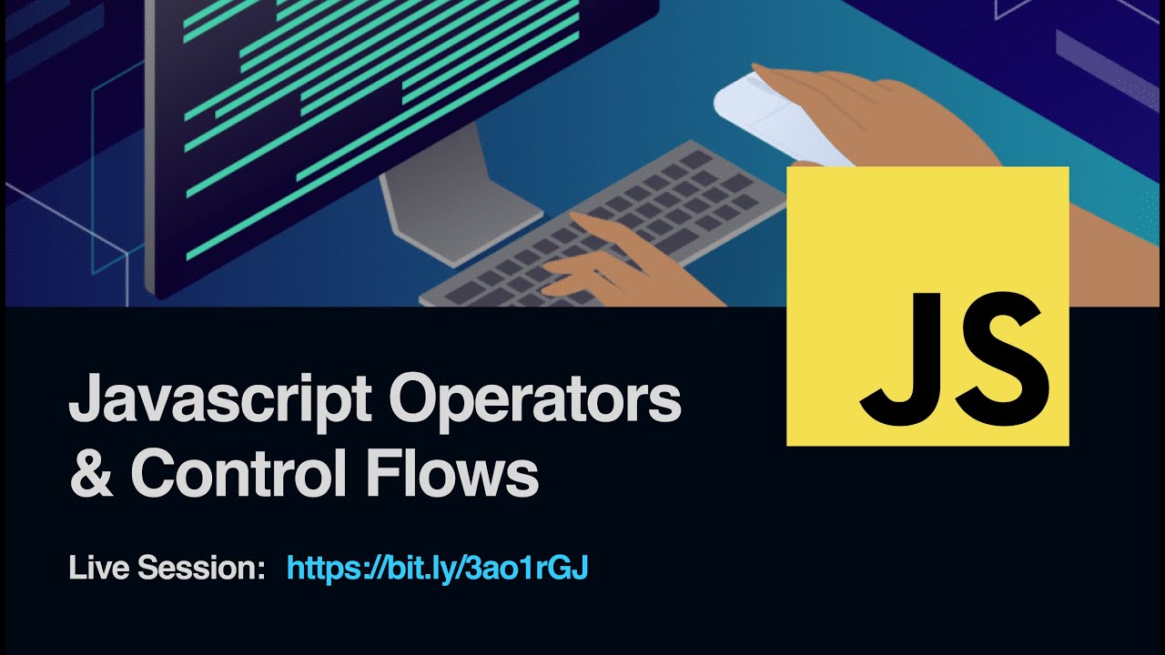 Javascript Operators Control Flows Youtube