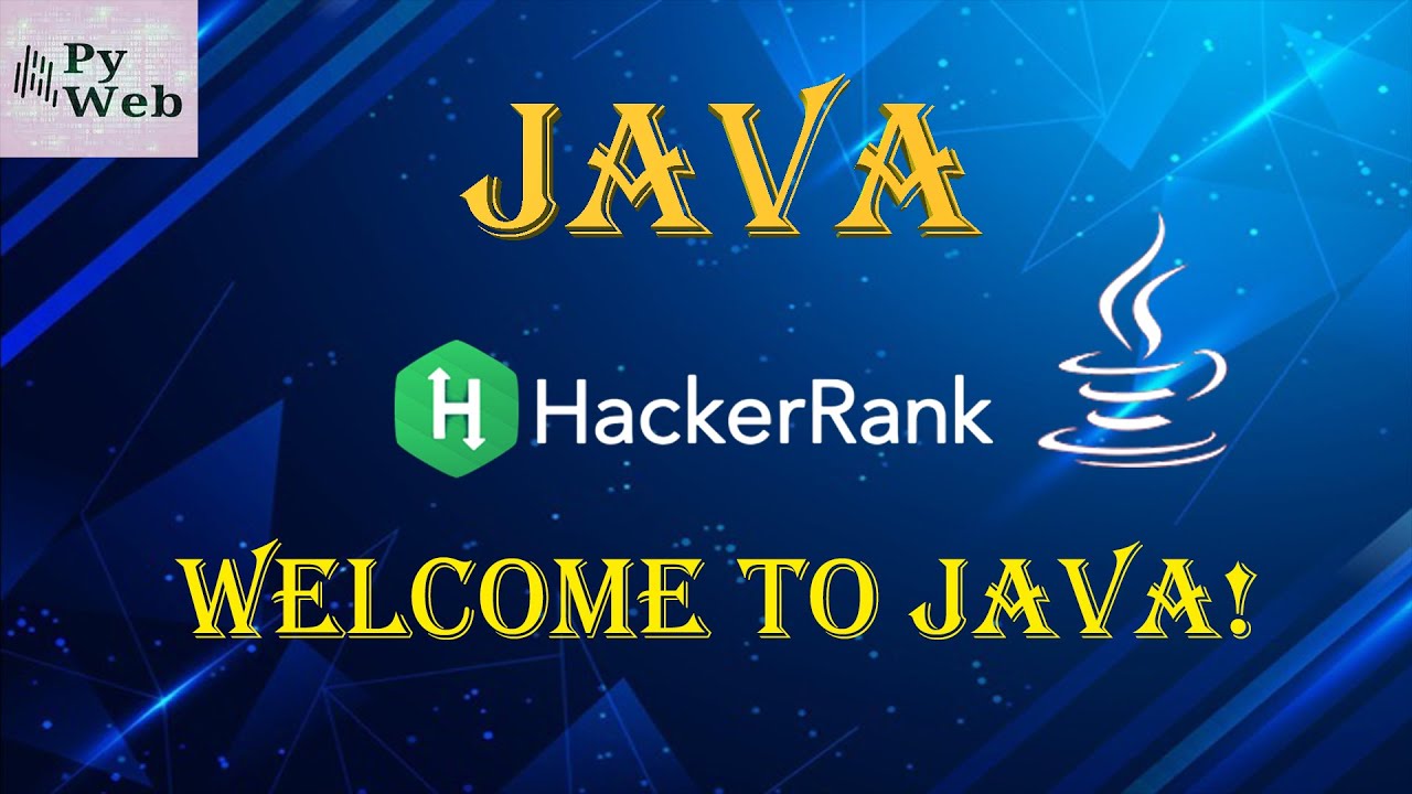 1 Welcome To Java Java Hackerrank Solutions Youtube