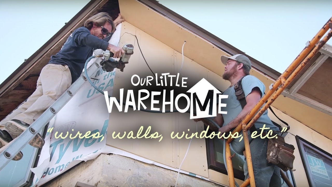 Our Little Warehome Wires Walls Windows Etc Episode 8 Of 10