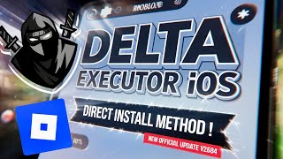Direct Install Delta Executor Roblox Mobile New Update Version 2 684 ...