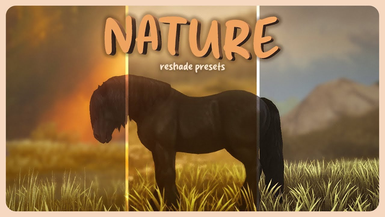Nature Reshade Presets Sso Secrets Youtube