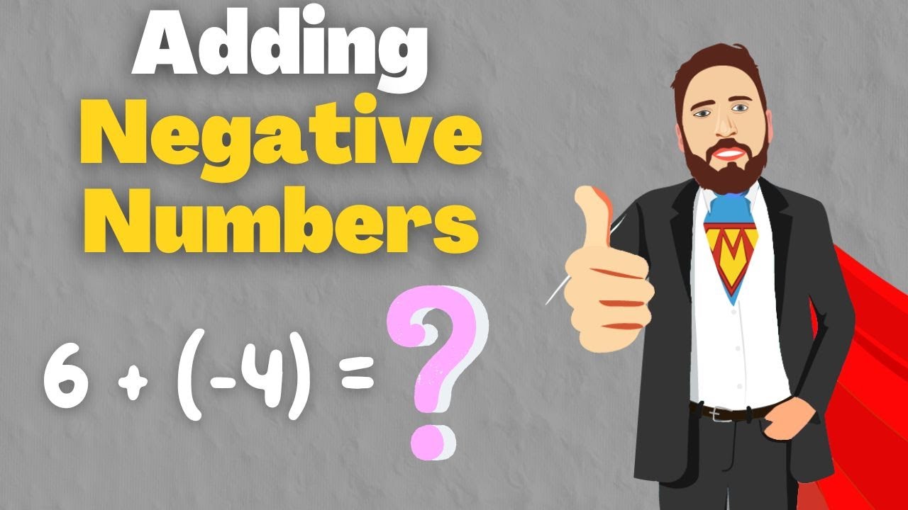 Adding Negative And Positive Integers Youtube