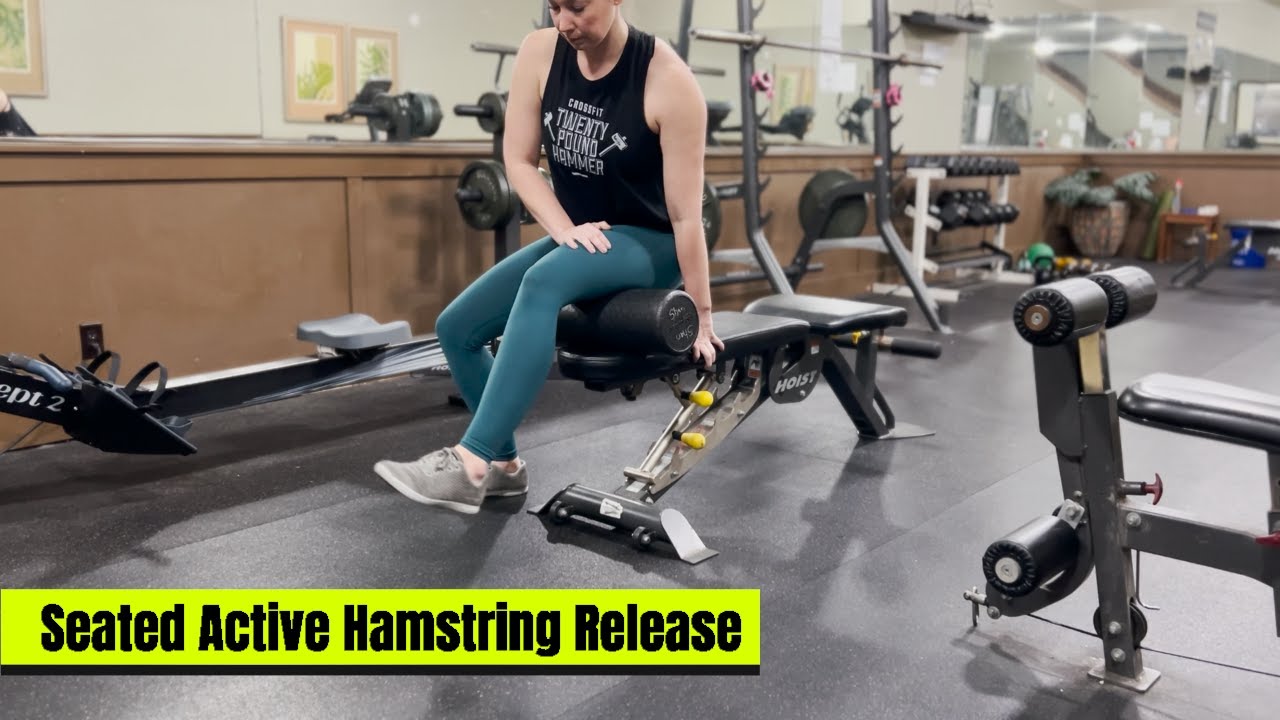 Seated Hamstring Release Youtube