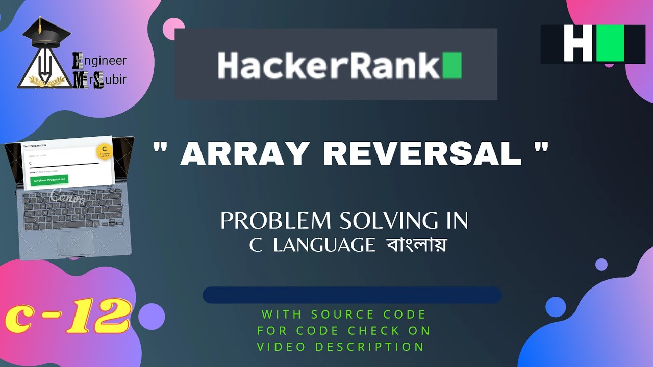 12 Array Reversal Hackerrank C Solutions Hackerrank Problem Solving