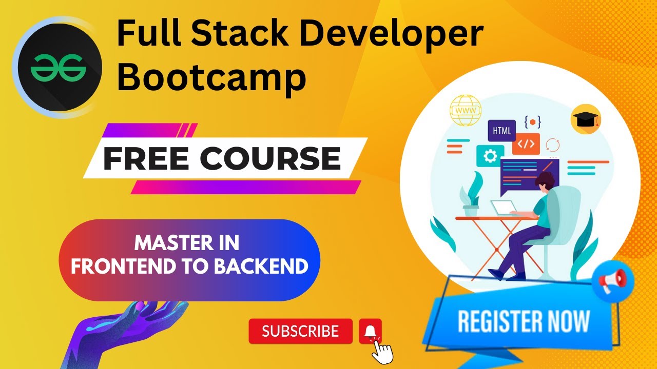 Free Online Course Full Stack Developer Bootcamp Master Frontend To