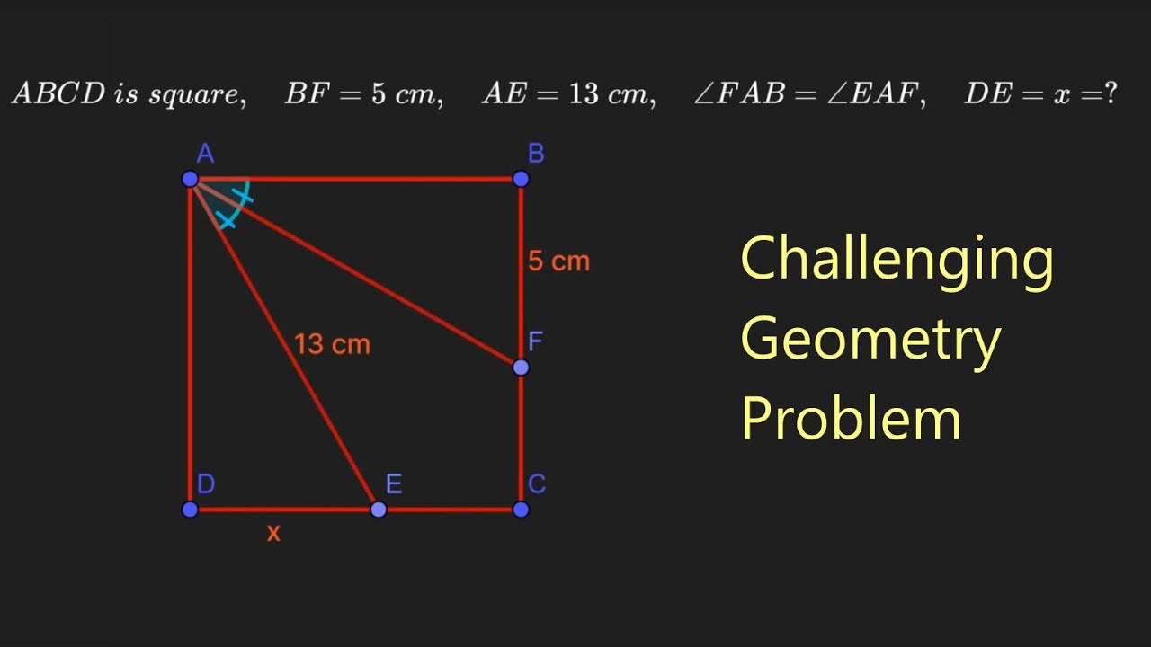 Challenging Geometry Problem Youtube