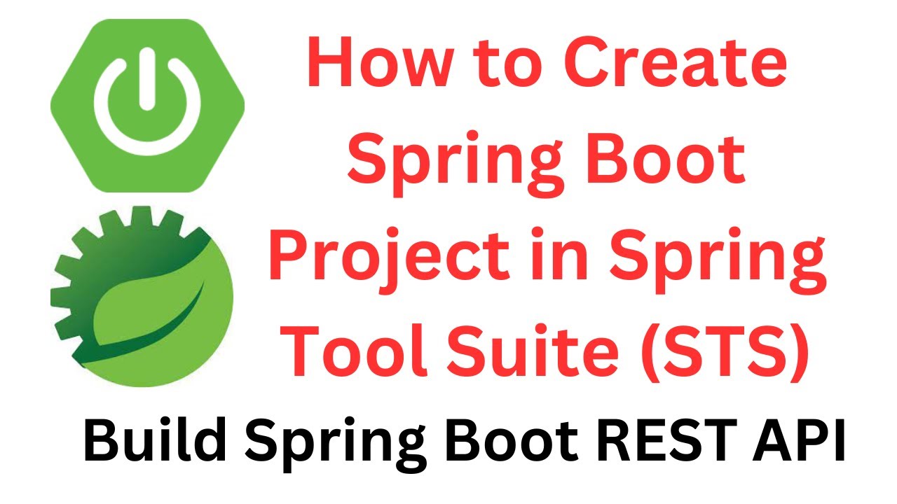 How To Create Spring Boot Project In Spring Tool Suite Sts Build
