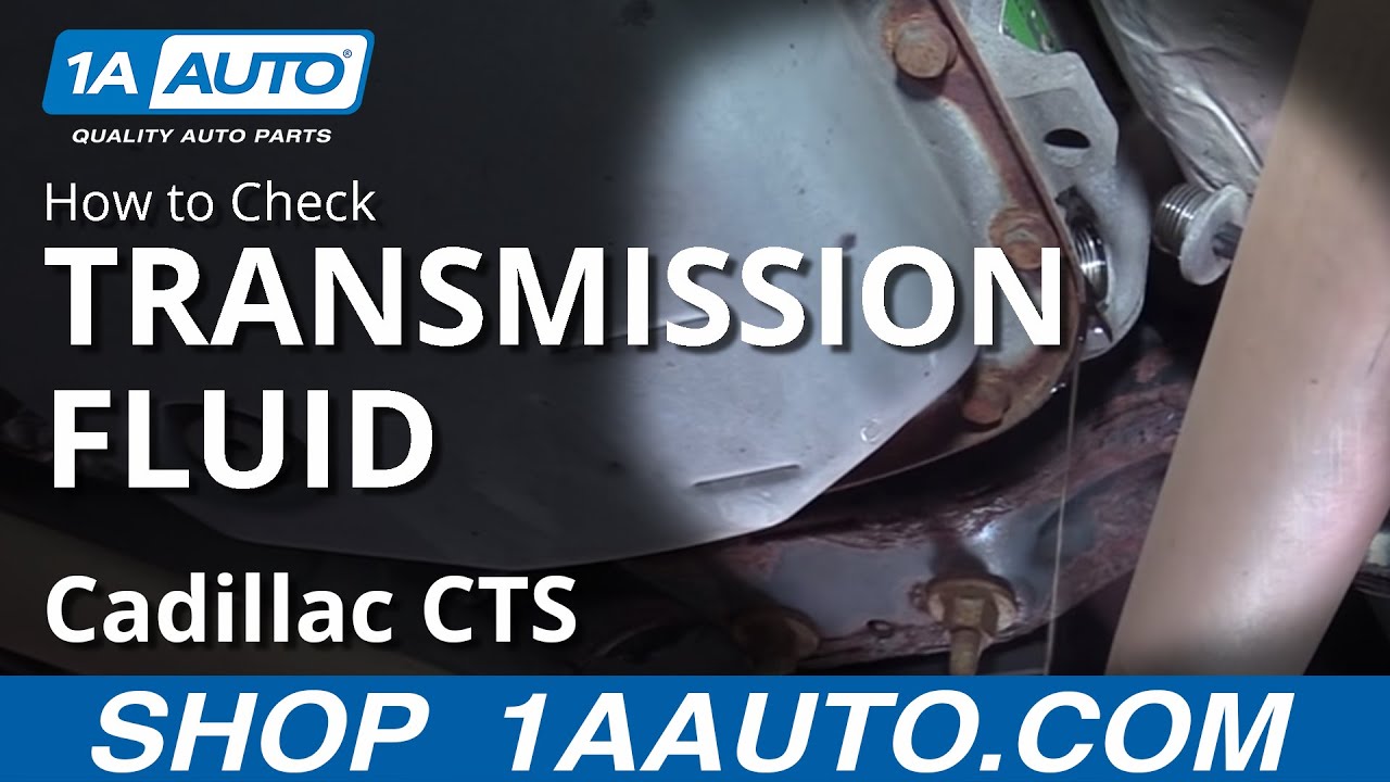 How To Check Your Transmission Fluid 03 07 Cadillac Cts Youtube