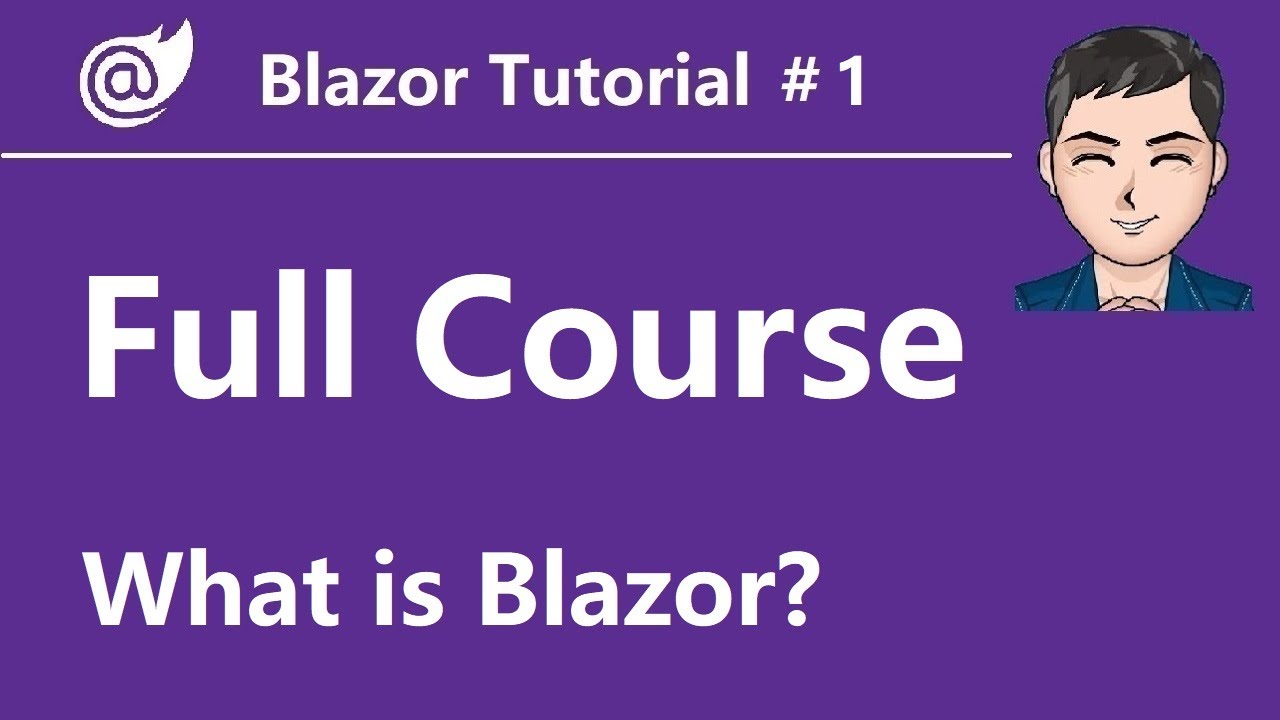 Blazor Tutorial Ep1 What Is Blazor How Blazor Works Youtube