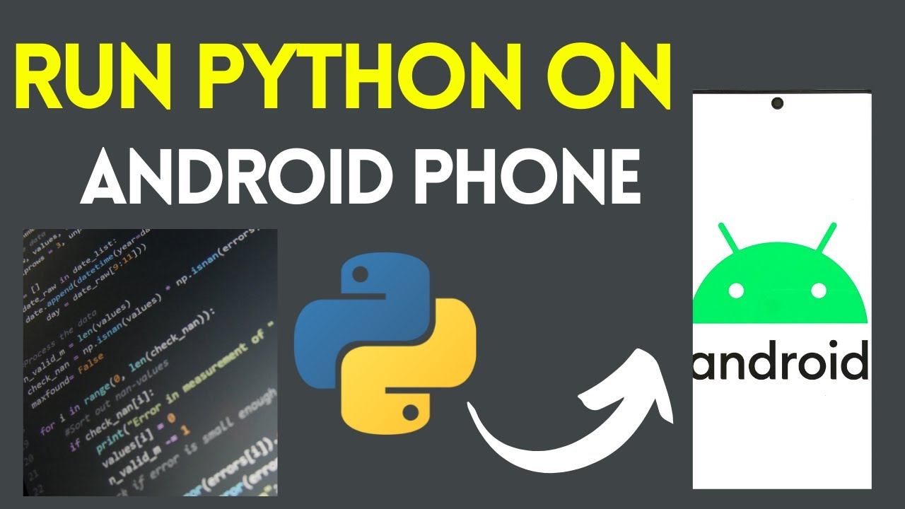 Best App For Python On Android Phones Python For Beginners Run