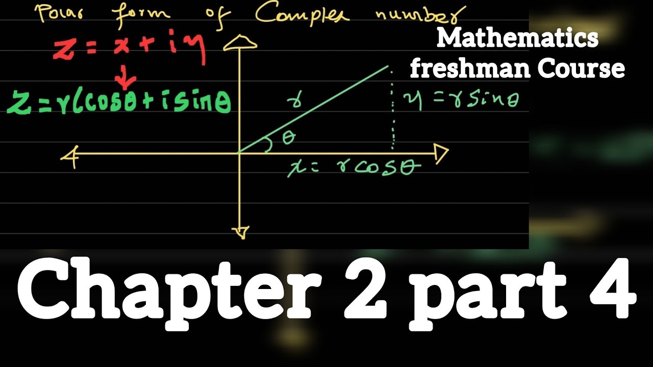 Mathematics Freshman Course Chapter 2 Part 4 Youtube