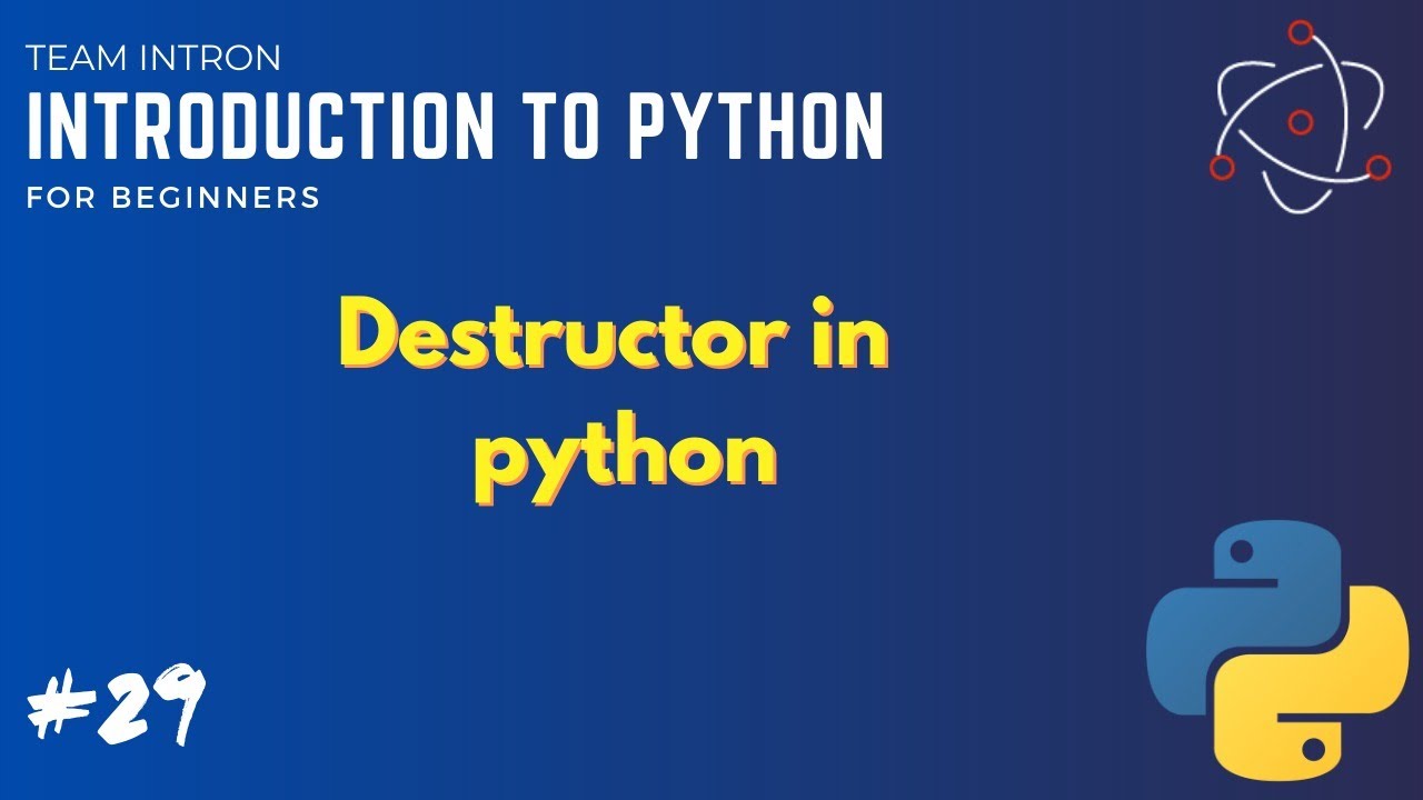 Destructor In Python Youtube